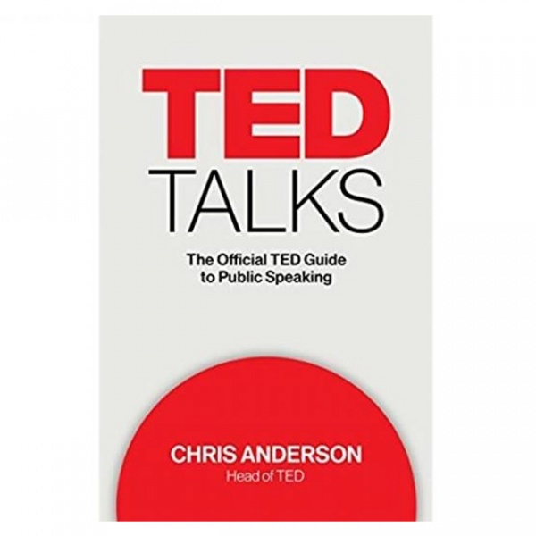 Chris Anderson: TED Talks: The Official TED Guide to Public Speaking ...